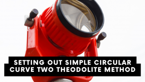 Setting out simple circular curve- two theodolite method - Construction How