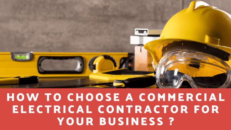How to Choose a Commercial Electrical Contractor for Your Business