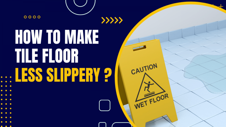 How To Make Tile Floor Less Slippery? | Construction How