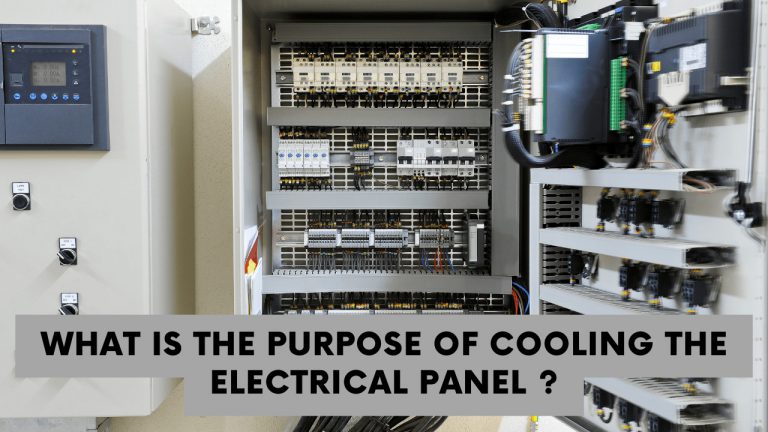 What is the purpose of cooling the electrical panel - Construction How
