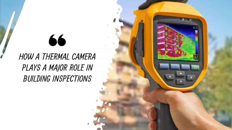 How a Thermal Camera Plays a Major Role in Building Inspections ...