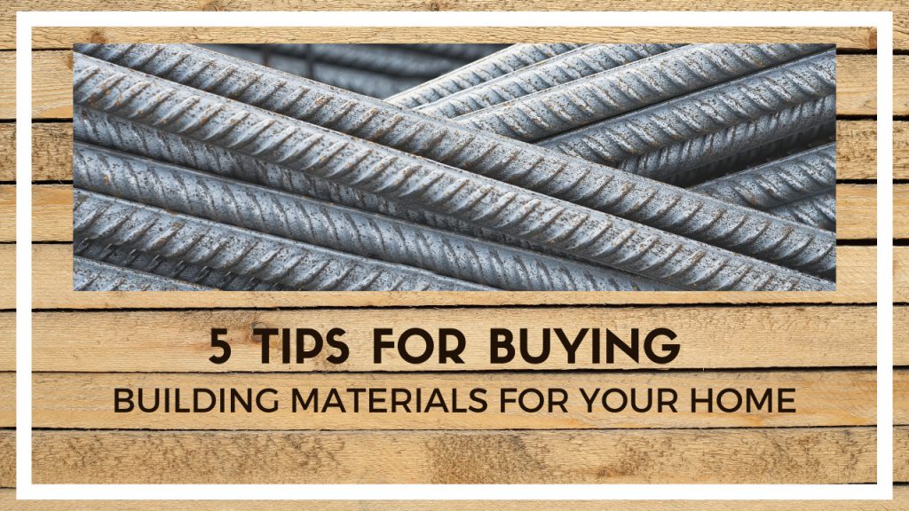 5 Tips for Buying Building Materials for Your Home - Construction How