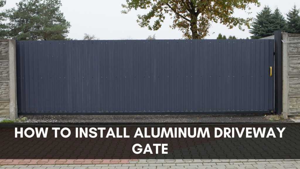 How To Install Aluminum Driveway Gate - Construction How